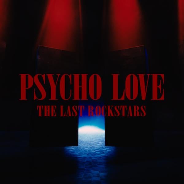 THE LAST ROCKSTARS、「PSYCHO LOVE」MV公開 MIYAVI脱退へ ｜ ガジェット通信 GetNews
